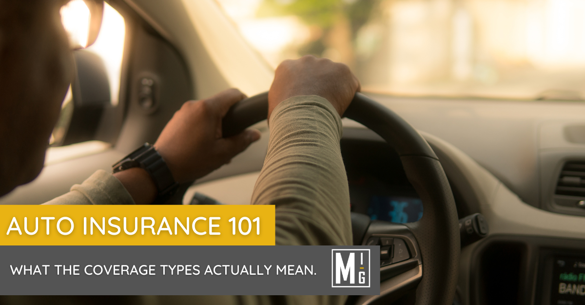 Understanding Types of Auto Insurance Coverage | Muir Insurance Group